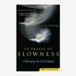 What is Slow Living? Ultimate Guide for Living More Mindfully